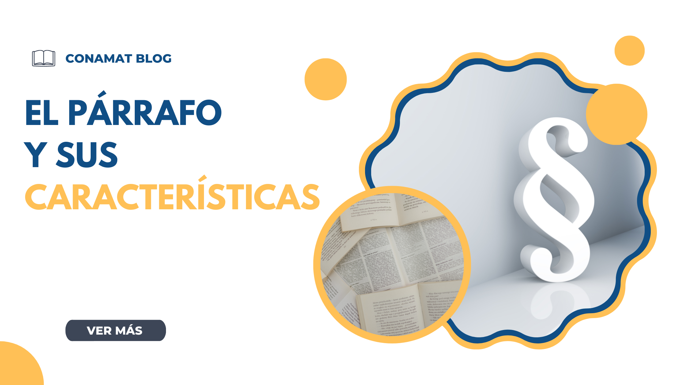 El párrafo y sus características